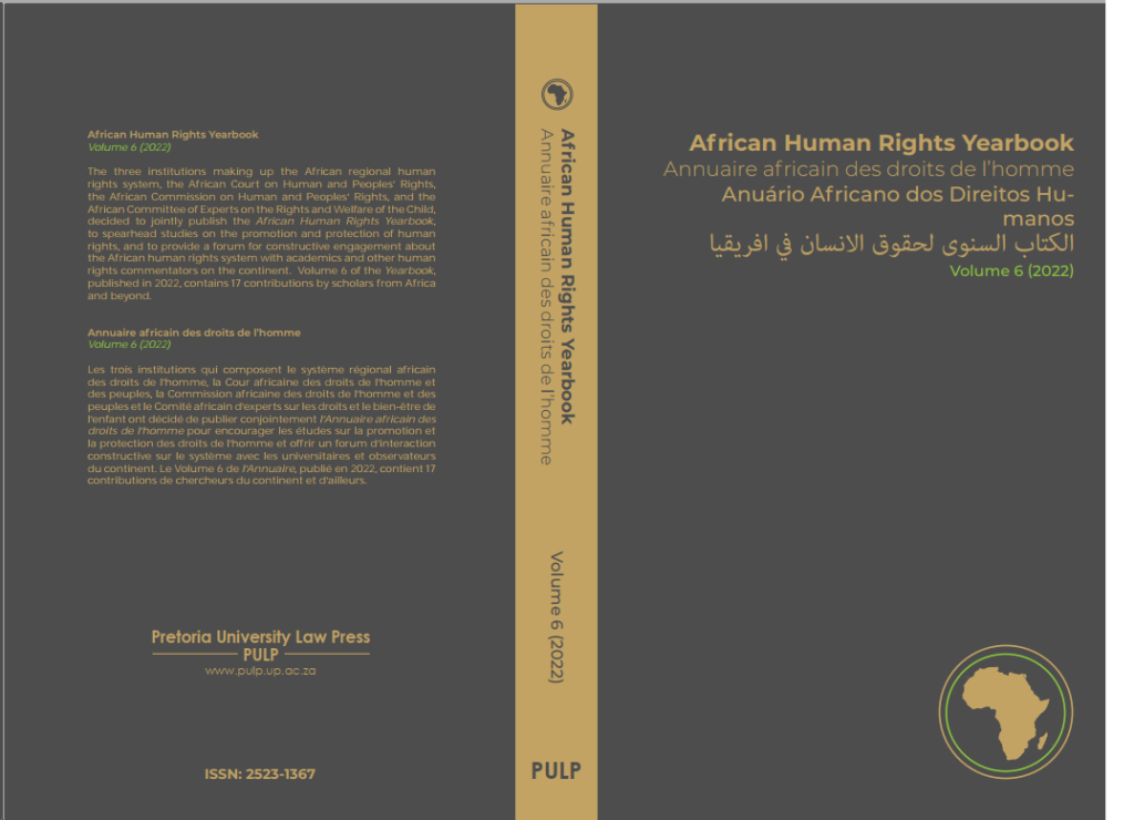 African Human Rights Yearbook Volume 6 2022 African Court On Human